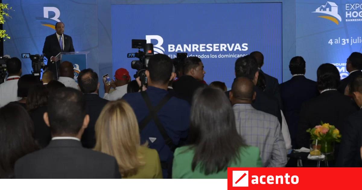 Banreservas inaugura ExpoHogar 2023 con tasas desde 7% | Acento