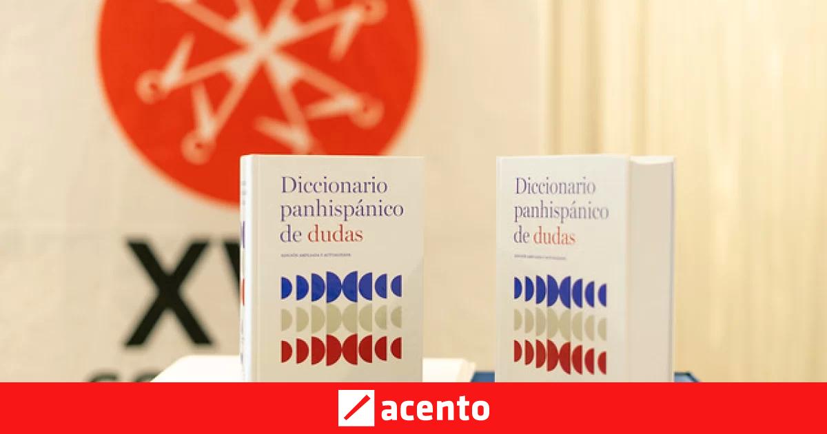 La RAE presenta nueva edición de Diccionario panhispánico y revisión de ...