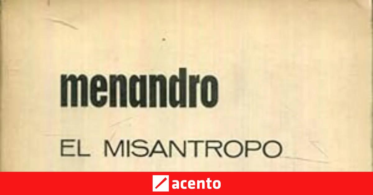 'El Misántropo', de Menandro: Un espejo de la sociedad y la posibilidad ...