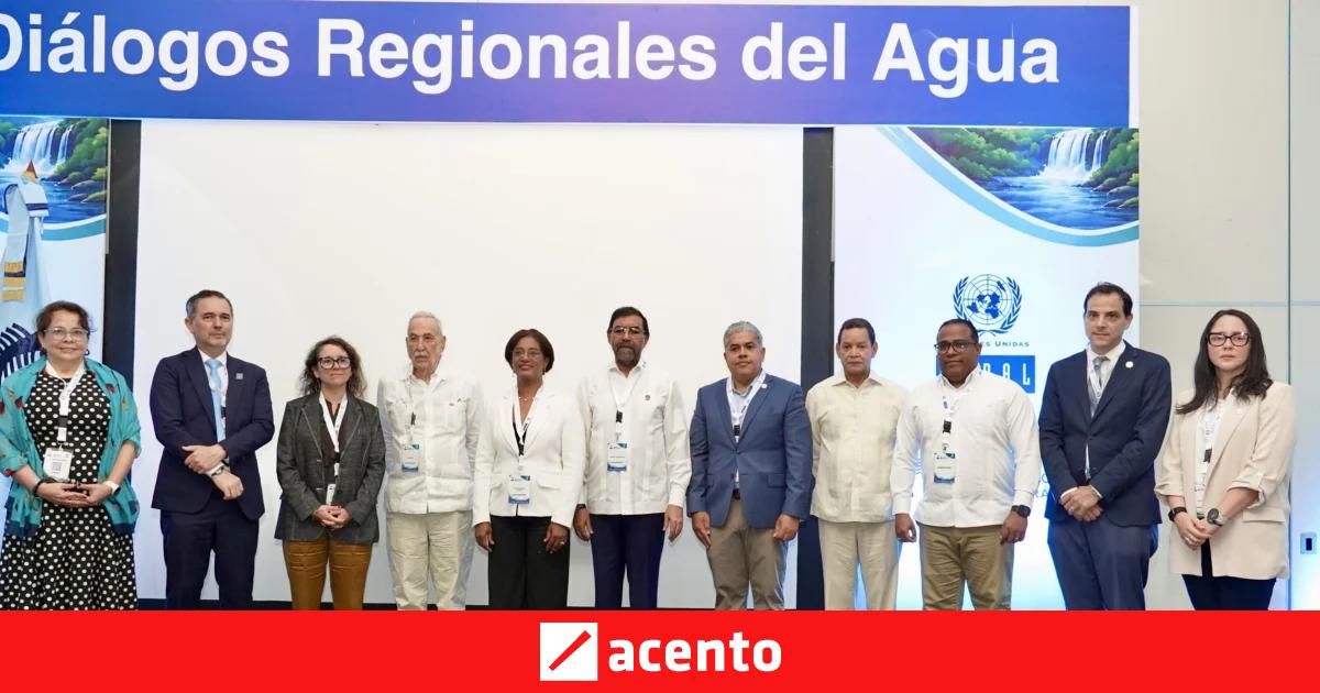 América Latina y el Caribe plantean abordar el agua como activo ...